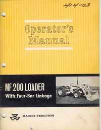 Used Farm Tractors for Sale: Massey Ferguson MF-200 Loader Manual (2010-04-13) - Yesterday's ...