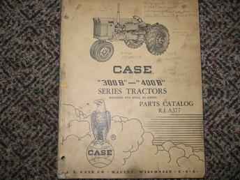 Used Farm Tractors for Sale: Case 300B-400B Parts Catalog (2005-03-14 ...
